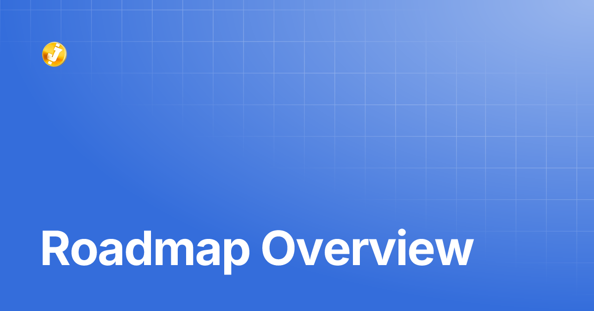 Roadmap Overview | Whitepaper